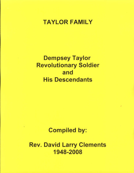 TAYLOR FAMILY, Dempsey TAYLOR born 1759 – Jessie H. Paulk Research